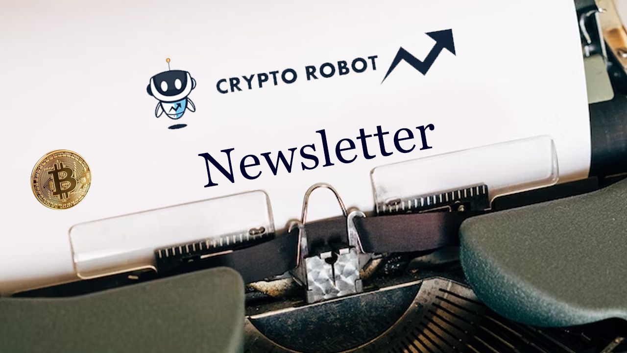 Newsletter Crypto Robot : nos meilleurs conseils et astuces en matière ...